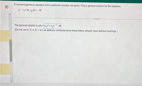 Solved A Nonhomogeneous Equation And A Particular Solution Chegg