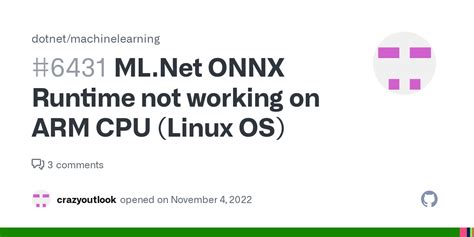 Mlnet Onnx Runtime Not Working On Arm Cpu Linux Os · Issue 6431