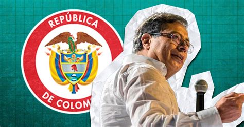 Estas Son Las Facultades Extraordinarias Para El Presidente Petro Que