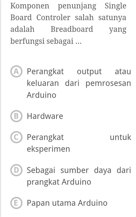Komponen Penunjang Single Board Controler Salah Satunya Adalah