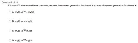 solved use the following property of the moment generating