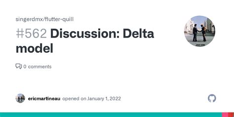 Discussion Delta Model · Issue 562 · Singerdmxflutter Quill · Github