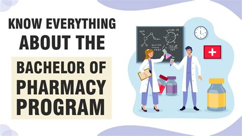 Know Everything About The Bachelor Of Pharmacy Program