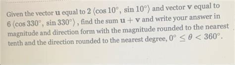 solved given the vector u equal to 2 cos 10º sin 10° and