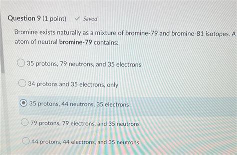 Solved Bromine Exists Naturally As A Mixture Of Bromine 79