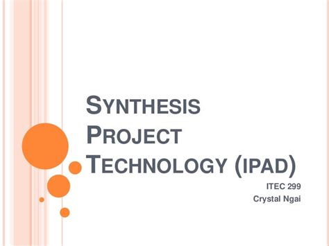 Synthesis Project Powerpoint