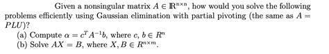Numerical Analysis How To Solve The Following Problem By Using