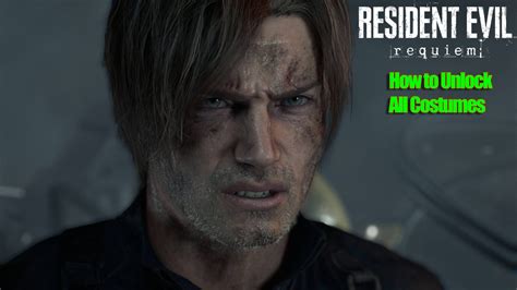 How To Unlock All Costumes In Resident Evil Requiem