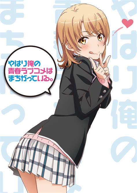 Isshiki Iroha Yahari Ore No Seishun Love Come Wa Machigatteiru