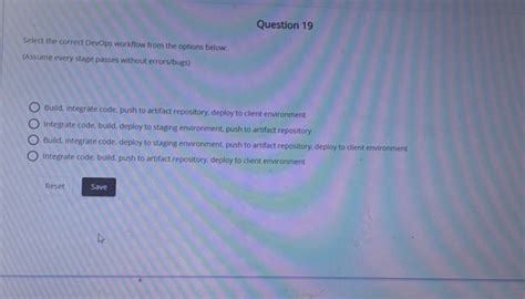 Select The Correct Devops Workflow From The Options Below Assume Every