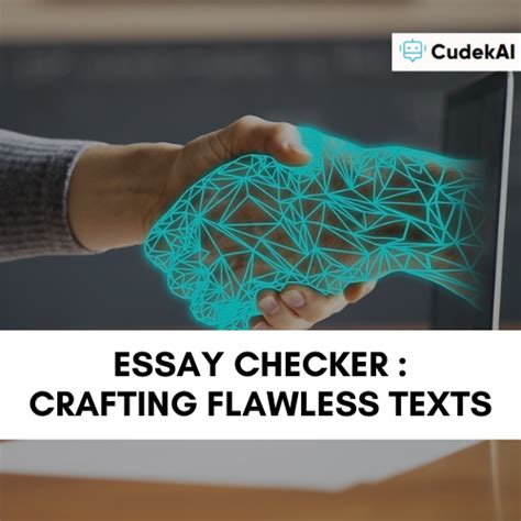 Essay Checker Crafting Flawless Texts Cudekai Blogs