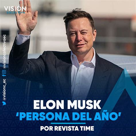 Revista Time Nombra A Elon Musk Como Visión Colectiva