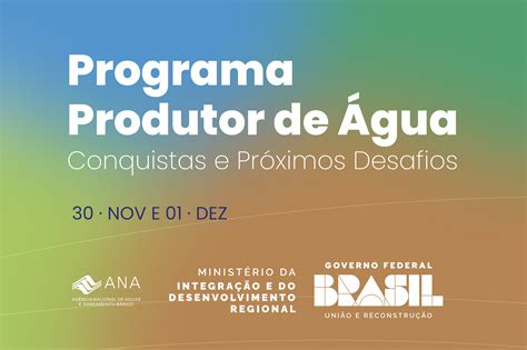 Evento sobre Programa Produtor de Água para discutir conquistas e