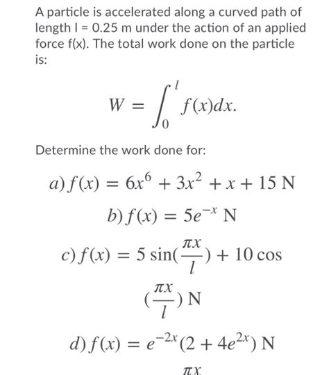 solved a particle is accelerated along a curved path of