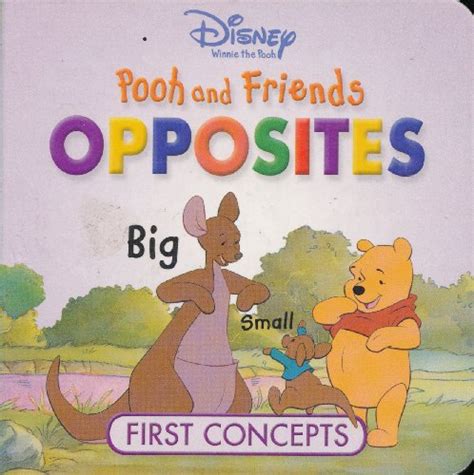 Pooh And Friends Opposites First Concepts Unknown Books