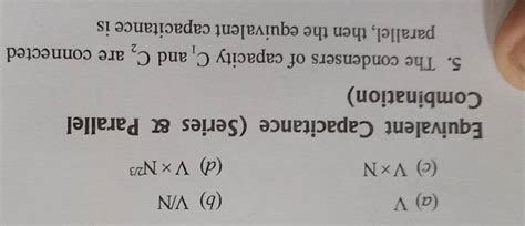 A Vb Vnc V×nd V×n23equivalent Capacitance Series And Parall