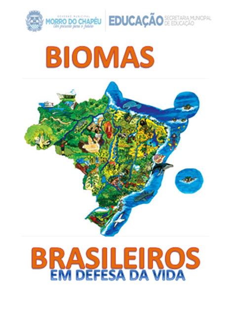 Projeto Biomas Brasileiros Em Defesa Da Vida