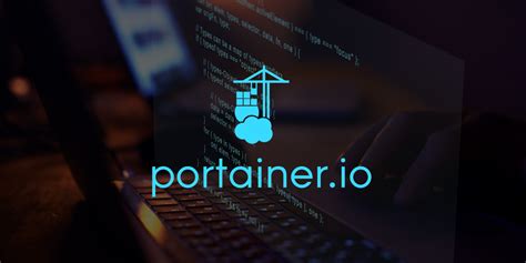Установка и настройка Portainer для управления Docker контейнерами