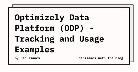Optimizely Data Platform ODP Tracking And Usage Examples