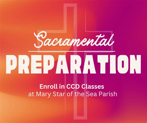 Enroll In Ccd Classes At Mary Star Of The Sea Mary Star Of The Sea