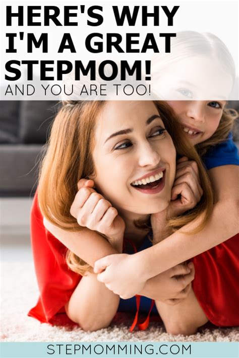 My Not So Humble Brag Im A Great Stepmom