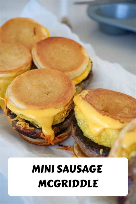 Mini Sausage Mcgriddle Bite Size Breakfast Homemade Mcgriddle Recipe