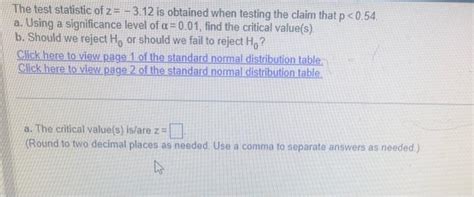 Solved The Test Statistic Of Z 3 12 Is Obtained When