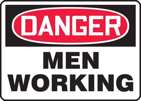 Men Working Osha Danger Safety Sign Meqm186