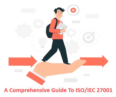A Comprehensive Guide To Iso Iec 27001 It Governance Framework