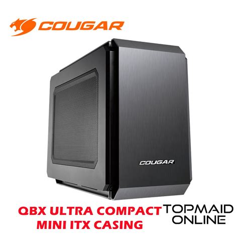 COUGAR QBX ULTRA COMPACT MINI ITX PC CASING Shopee Malaysia