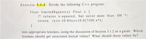 Exercise 3 1 1 Divide The Following C Program Chegg