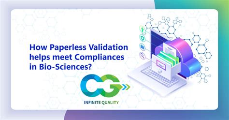 Paperless Validation For Bio Sciences