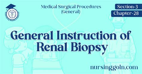 General Instruction Of Renal Biopsy Nursing And Midwifery Gurukul Goln