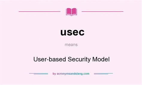Usec User Based Security Model In Undefined By