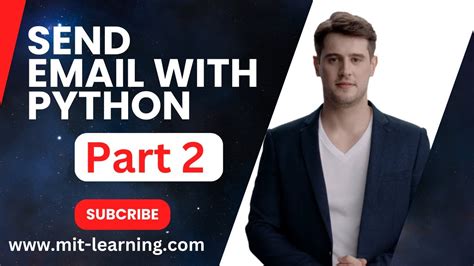 Send Email Using Python A Step By Step Guide Part 2 Youtube