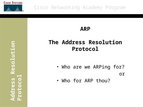 Ppt Cisco Networking Academy Program Address Resolution Protocol Arp