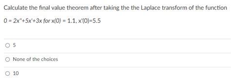solved calculate the final value theorem after taking the