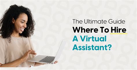 Where To Hire A Virtual Assistant The Ultimate Guide Outsourced