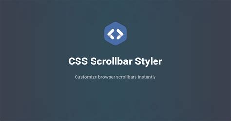 Css Scrollbar Styler Custom Scrollbar Generator