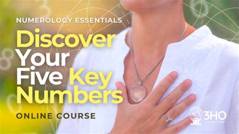 Numerology Essentials Discover Your Five Key Numbers 3ho International