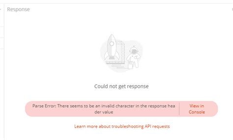 getting error parse error invalid header value char in postman · issue 8747 · postmanlabs