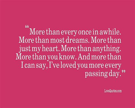 Every Passing Day Love Quotes