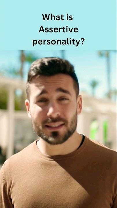 What Is Assertive Personality Youtube