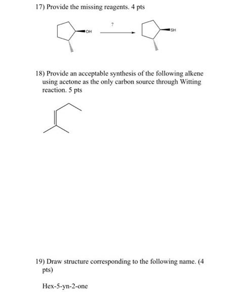 Solved Provide The Missing Reagents Pts Provide An Chegg