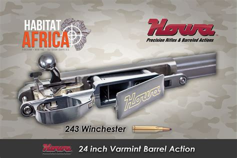 Howa 24 Inch Varmint 243 Winchester Barrel Action Habitat Africa