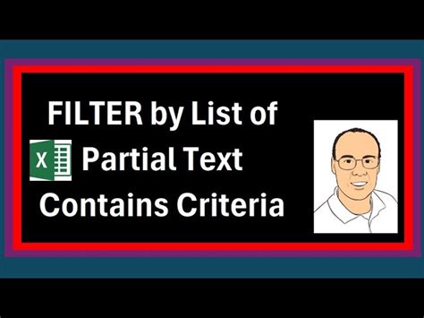 filter function with list of partial text contains criteria and not