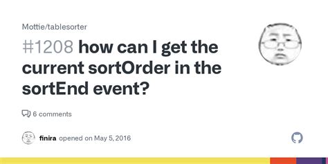 how can i get the current sortorder in the sortend event · issue 1208