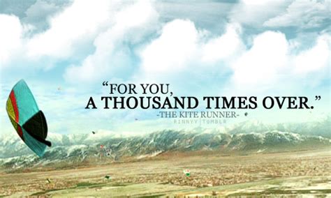 The Kite Runner Hassan Quotes Quotesgram