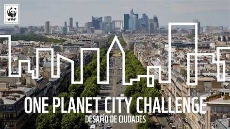 Inicia En México La Edición 2019 Del Desafío De Ciudades De Wwf Para