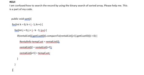 Solved Gui I Am Confused How To Search The Record By Using Chegg